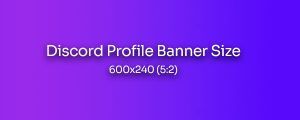 Discord Profile Banner: Size and Dimensions - Techozu