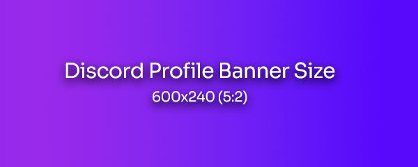 Discord Profile Banner Size And Dimensions 05 2023